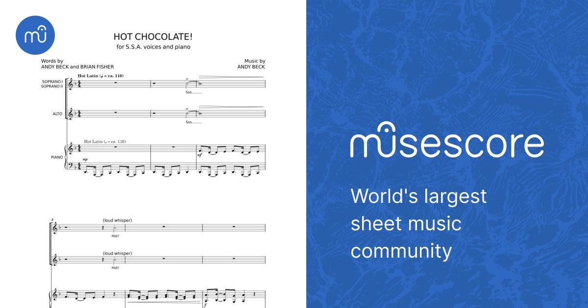 HOT CHOCOLATE - Andy Beck Sheet music for Piano, Synthesizer, Voice ...