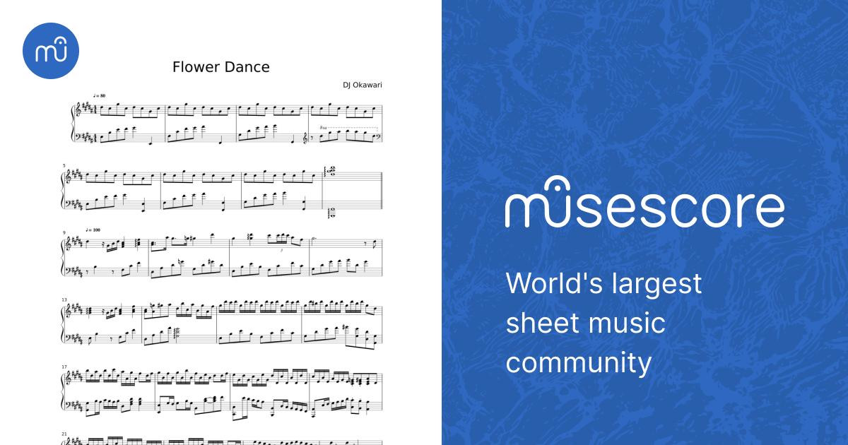 Flower Dance Sheet Music for Piano (Solo) | MuseScore.com