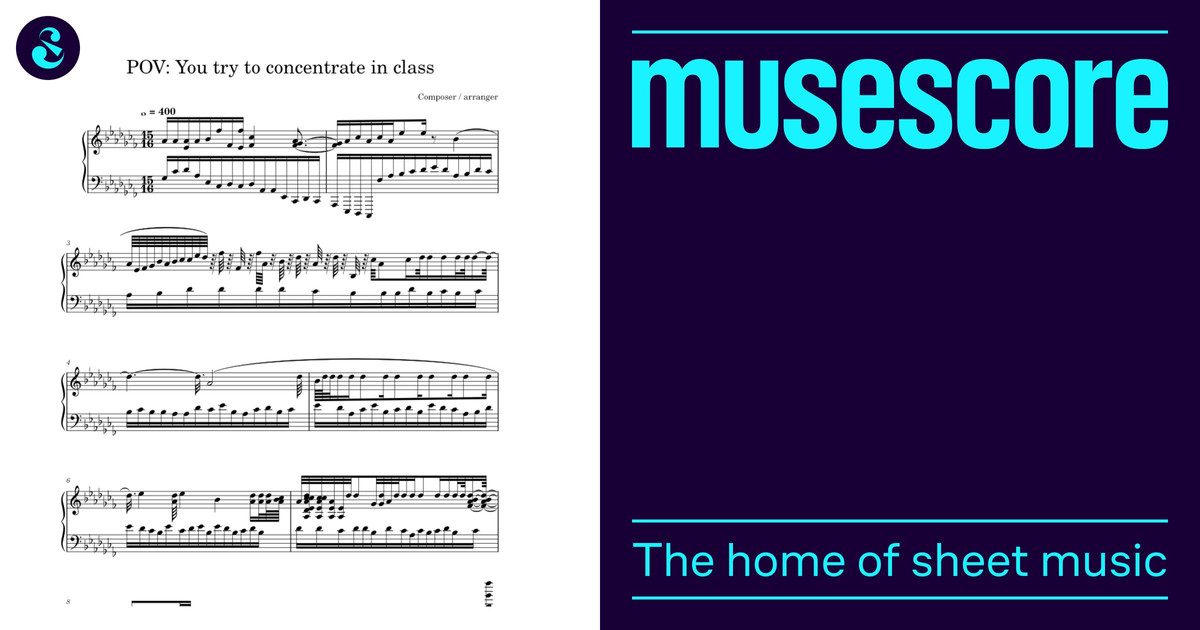 POV: You try to concentrate in class – siuhymn Sheet Music for Piano (Solo) | MuseScore.com