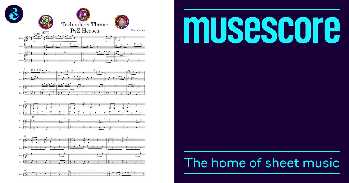 Technology Theme - PvZ Heroes OST Sheet Music for Piano, Drum group ...
