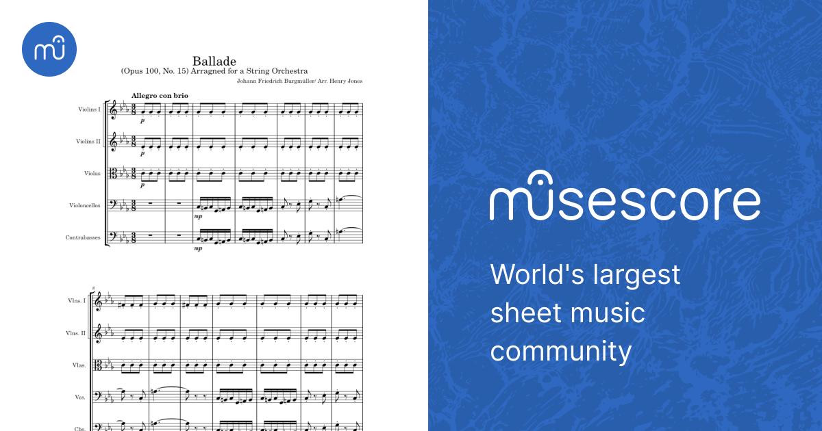 Ballade, Opus. 100 No. 15 – johann friedrich burgmuller Ballade Sheet ...