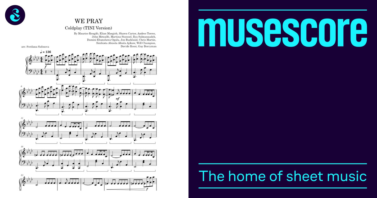 WE PRAY Coldplay TINI Version Sheet Music for Piano (Solo) | MuseScore.com