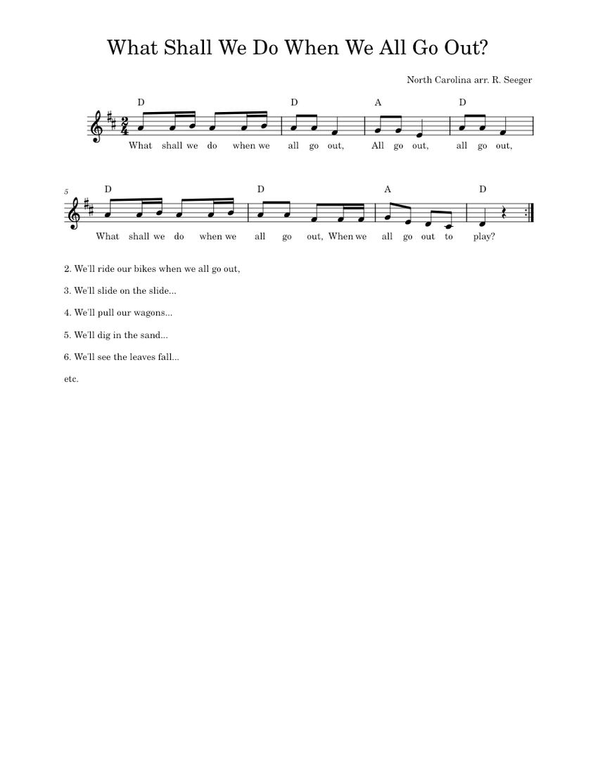 What Shall We Do When We All Go Out? – North Carolina, arr. R. Seeger ...