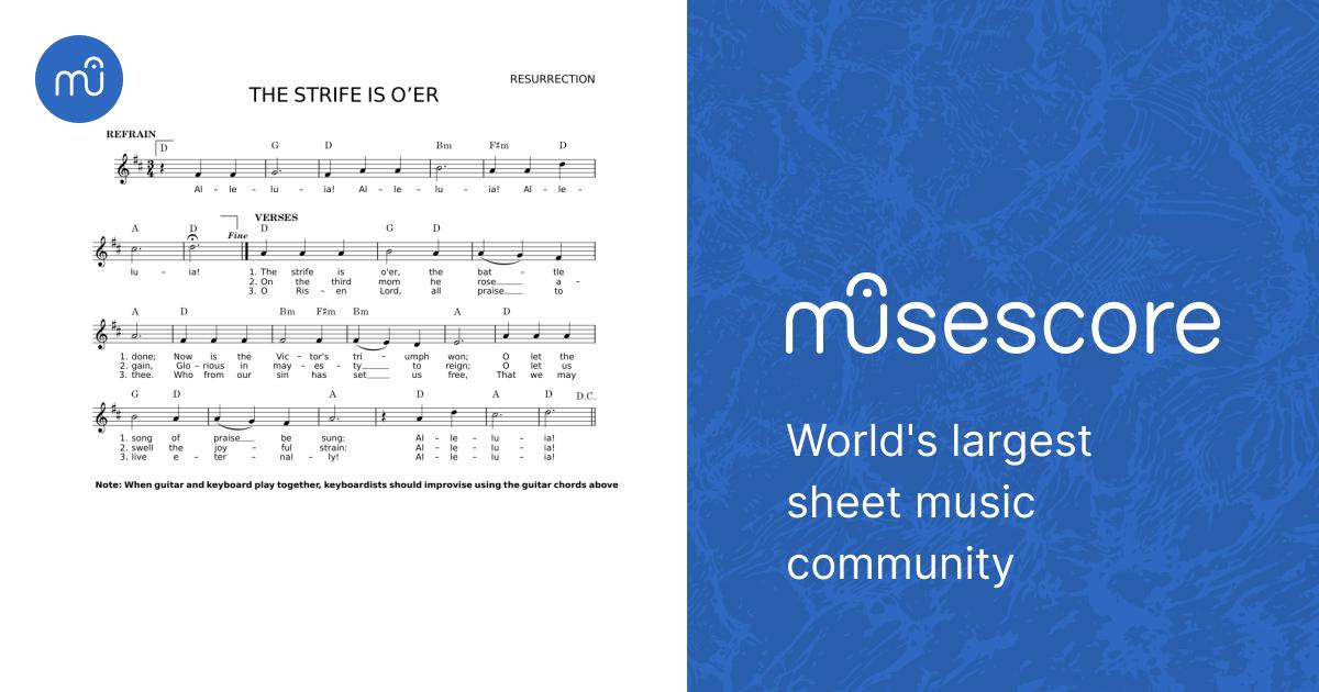 THE STRIFE IS O’ER Sheet Music for Synthesizer (Solo) | MuseScore.com