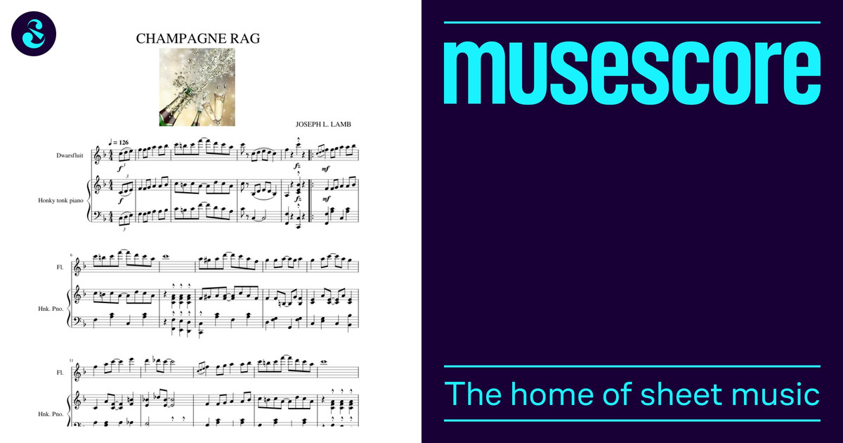 CHAMPAGNE RAG – Jenne Van Antwerpen Sheet Music for Piano, Flute (Solo ...