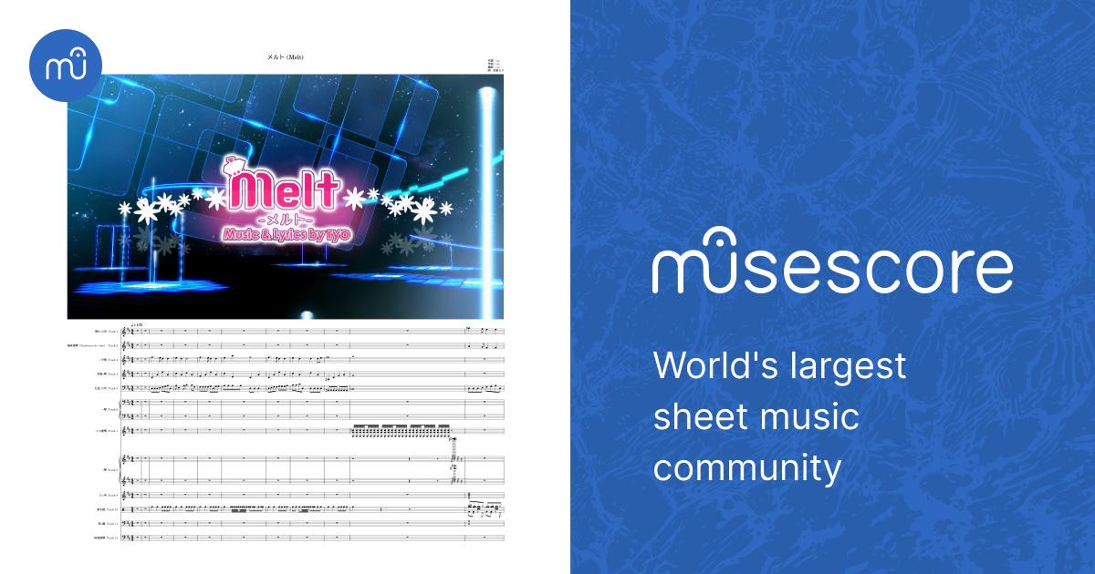 Melt – ryo (supercell) メルト Sheet Music for Piano, Harpsichord, Trumpet ...