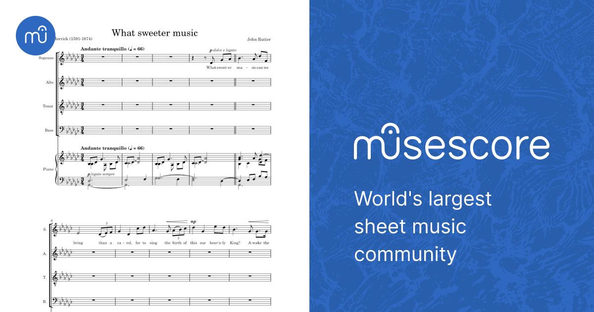 What Sweeter Music – John Rutter Sheet Music for Piano, Bass guitar ...