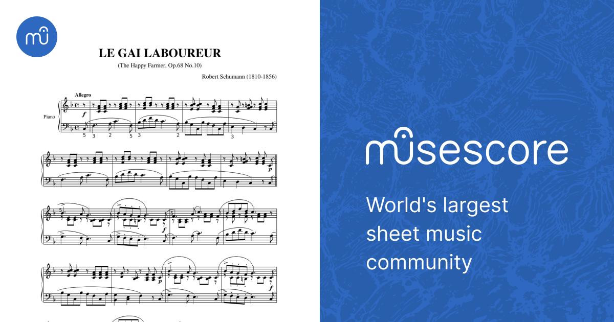 Opus 68, n°10 – Robert Schumann LE GAI LABOUREUR (Schumann) Sheet Music ...