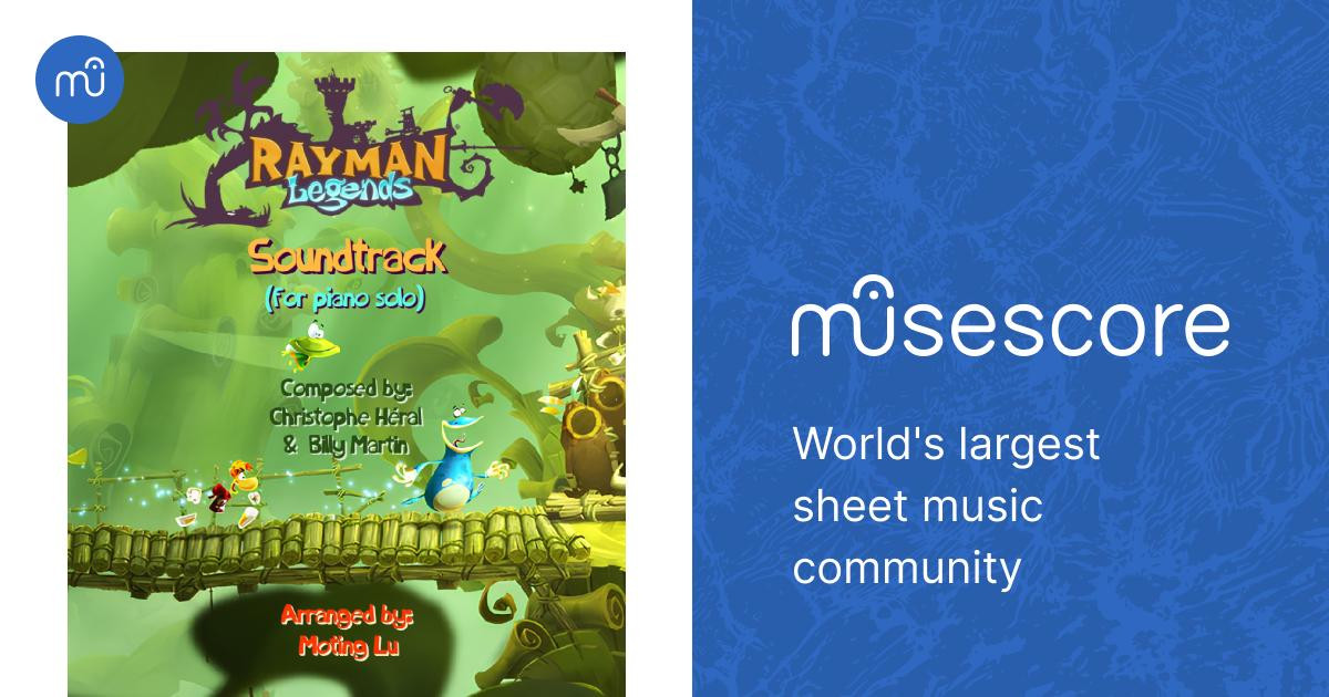 Rayman Legends Soundtrack (for piano solo) [WIP] Sheet Music for Piano ...