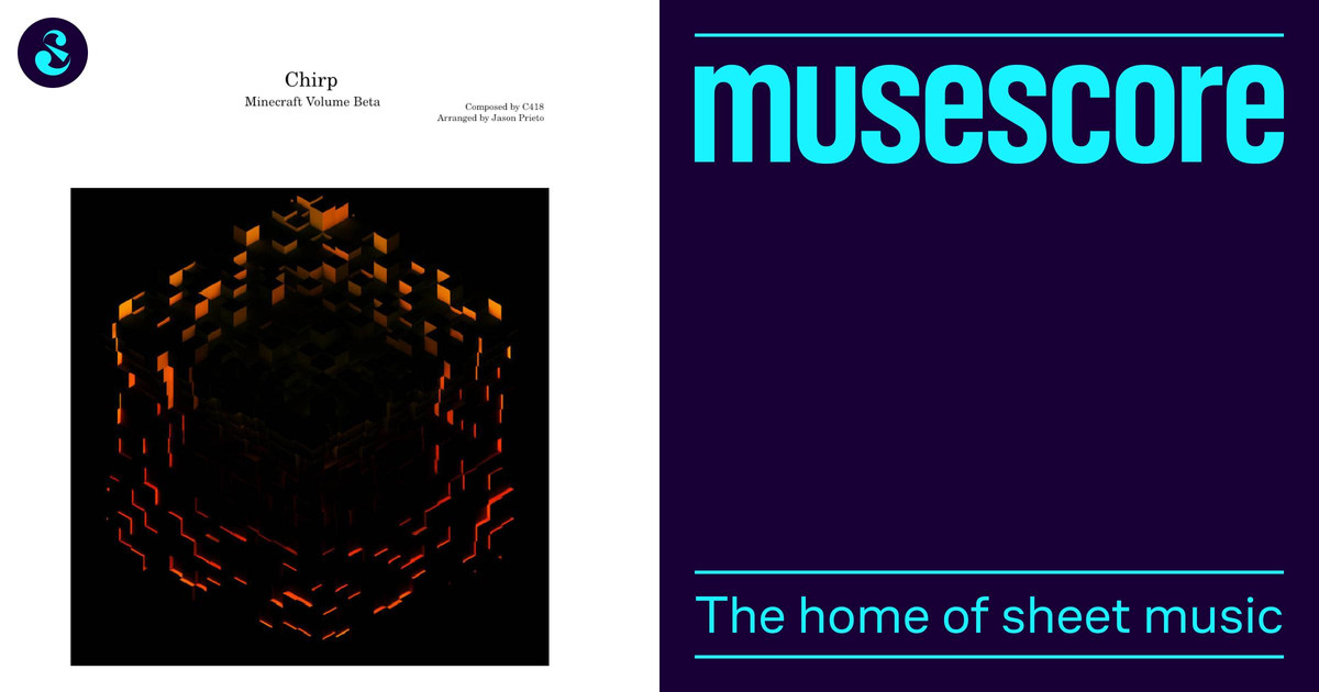 Chirp (from Minecraft) – C418 Sheet music for Piano, Tuba, Saxophone ...