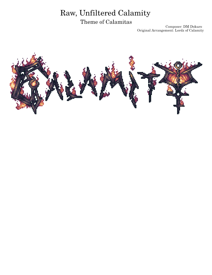 Raw, Unfiltered Calamity - Terraria: Calamity Mod (Piano) Sheet music ...