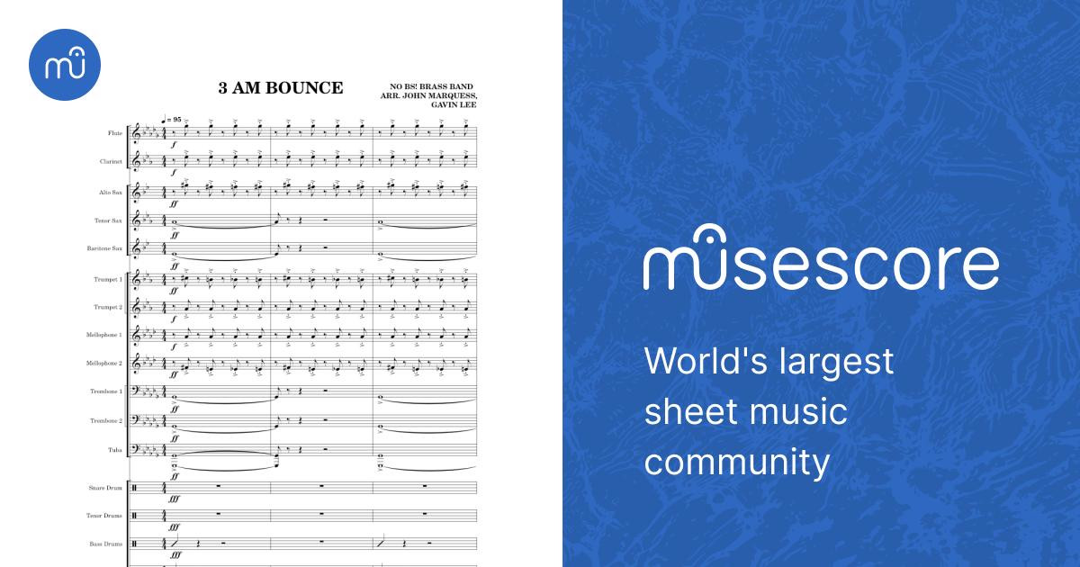 3 AM Bounce – No BS! Brass Band Sheet Music for Trombone, Tuba, Flute ...