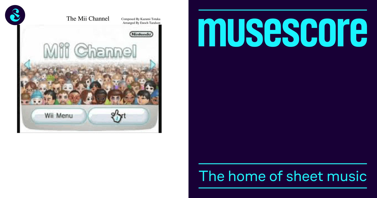 The Mii Channel Sheet Music for Piano (Solo) | MuseScore.com