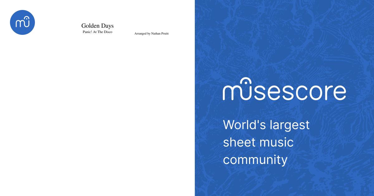 Golden Days by Panic! At the Disco Sheet Music for Trombone, Flute ...