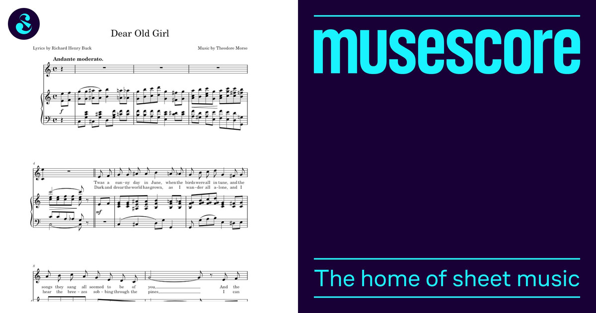 Dear Old Girl - Theodore Morse (C) Sheet Music for Piano, Synthesizer ...