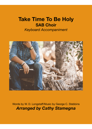 Play Official version of Take time to be holy sheet music by George C ...