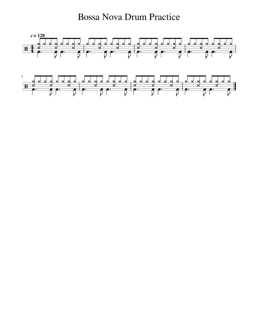 Bossa Nova Drum Practice Sheet Music for Drum group (Solo) | MuseScore.com