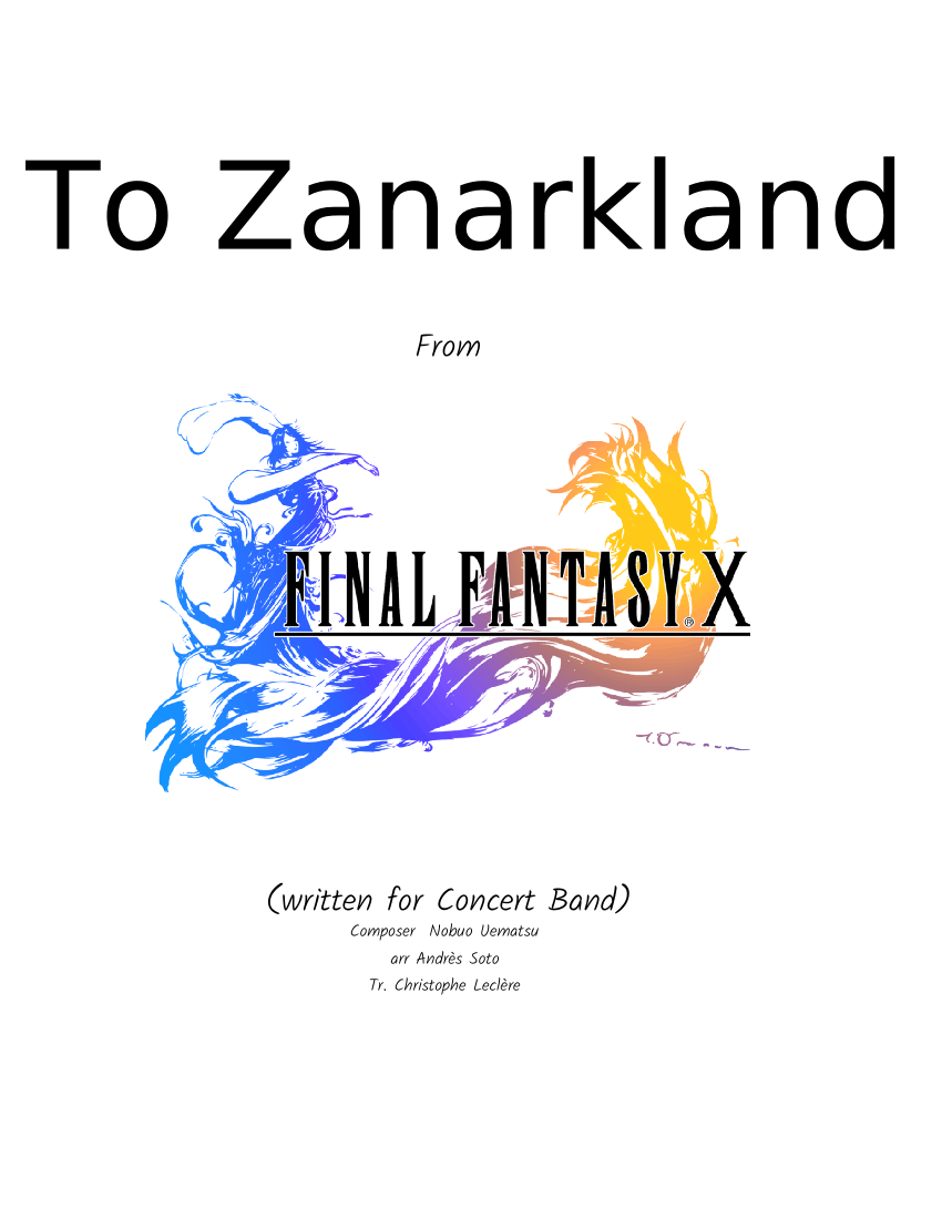 To Zanarkland (for Concert Band) From FFX – Nobuo Uematsu Sheet music ...