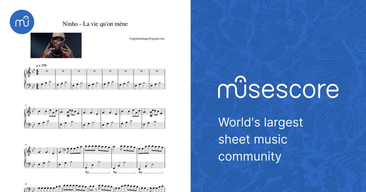 La vie quon mène – Ninho La vie qu'on mène – Ninho Sheet music for ...