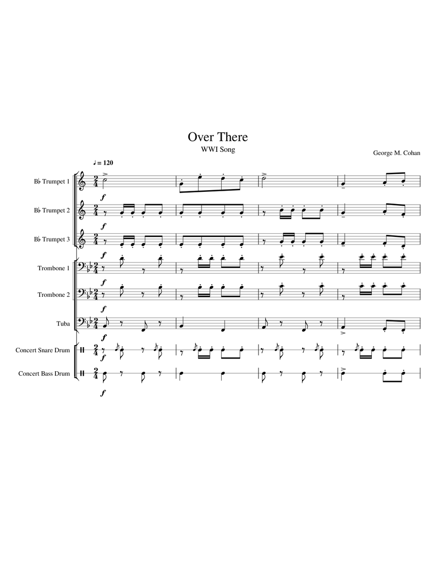 Over There Sheet Music for Trombone, Tuba, Trumpet in b-flat, Snare ...