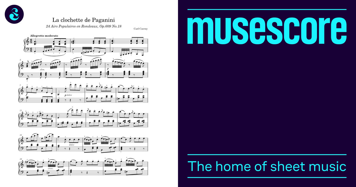 La clochette de Paganini (No.18, 24 Airs Populaires en Rondeaux Op.609) – Carl Czerny Sheet ...