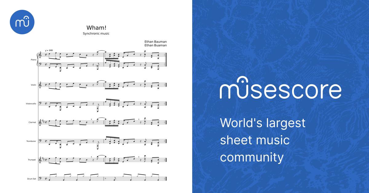 Wham Sheet Music for Piano, Trombone, Violin, Cello & more instruments ...
