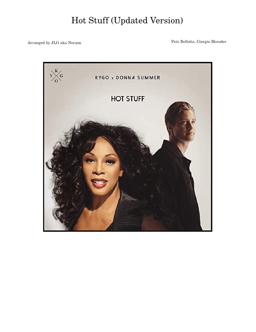 Hot Stuff - KYGO X Donna Summer Sheet Music for Piano, Guitar, Bass ...