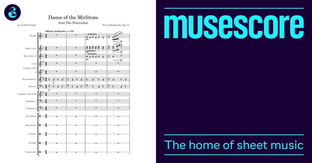 The Nutcracker; Dance of the Mirlitons - Pyotr Tchaikovsky Sheet Music ...