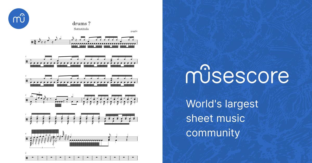 drums ? Sheet Music for Drum group (Solo) | MuseScore.com