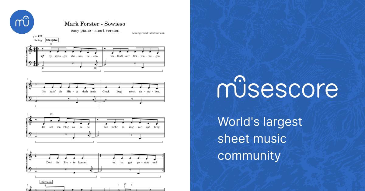 Mark Forster - Sowieso - Easy piano Sheet Music for Piano (Solo ...