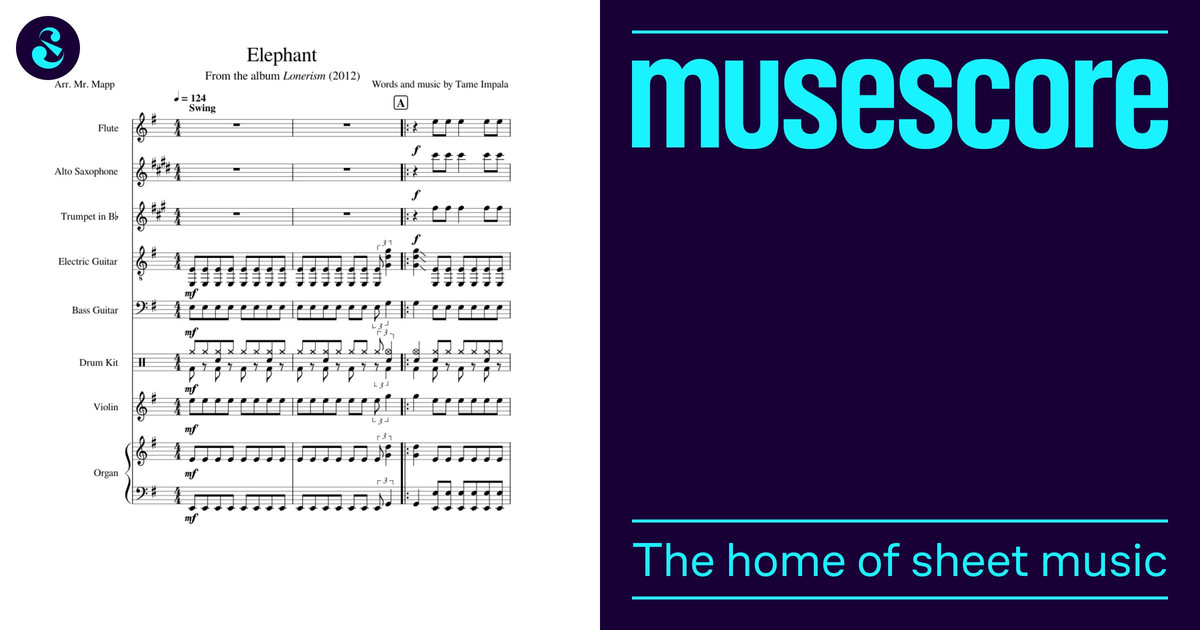 Elephant – Tame Impala Sheet music for Organ, Flute, Saxophone alto ...