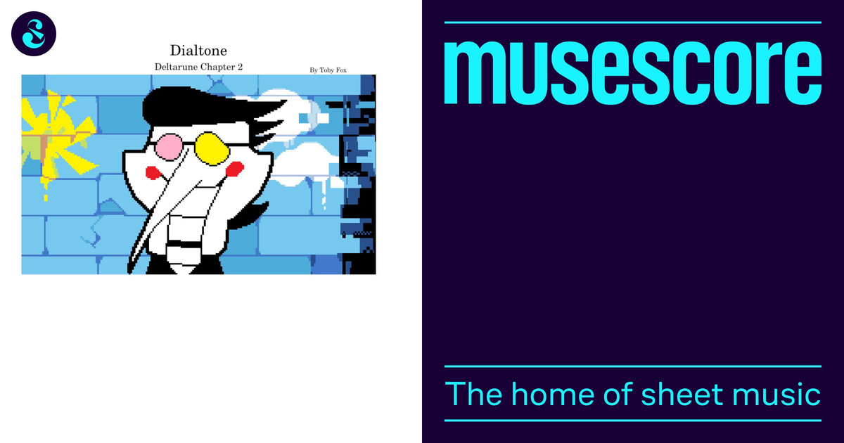 Dialtone – Toby Fox | Deltarune: Chapter 2 Sheet Music for Piano ...