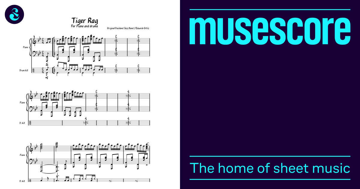Tiger Rag Sheet Music for Piano, Drum group (Piano Duo) | MuseScore.com
