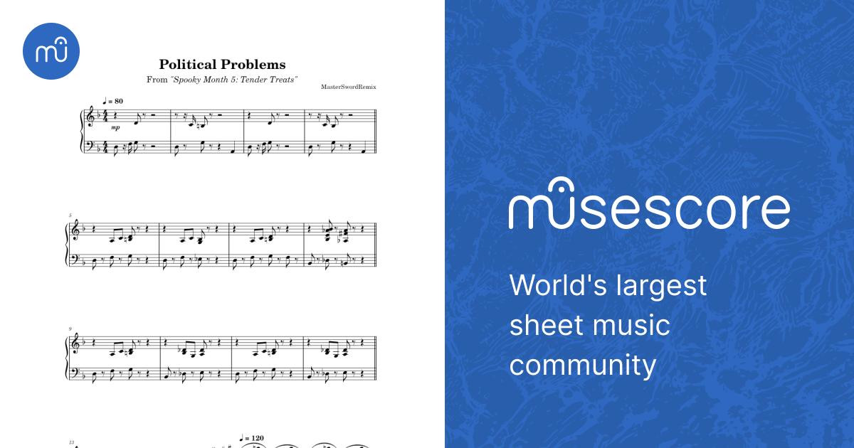 Political Problems – MasterSwordRemix Sheet Music for Piano (Solo) Easy | MuseScore.com