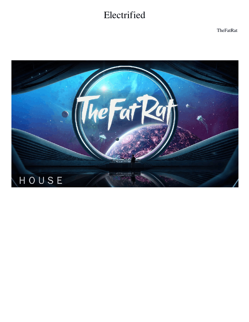 TheFatRat - Electrified Sheet Music for Piano, Vocals, Vibraphone, Bass ...