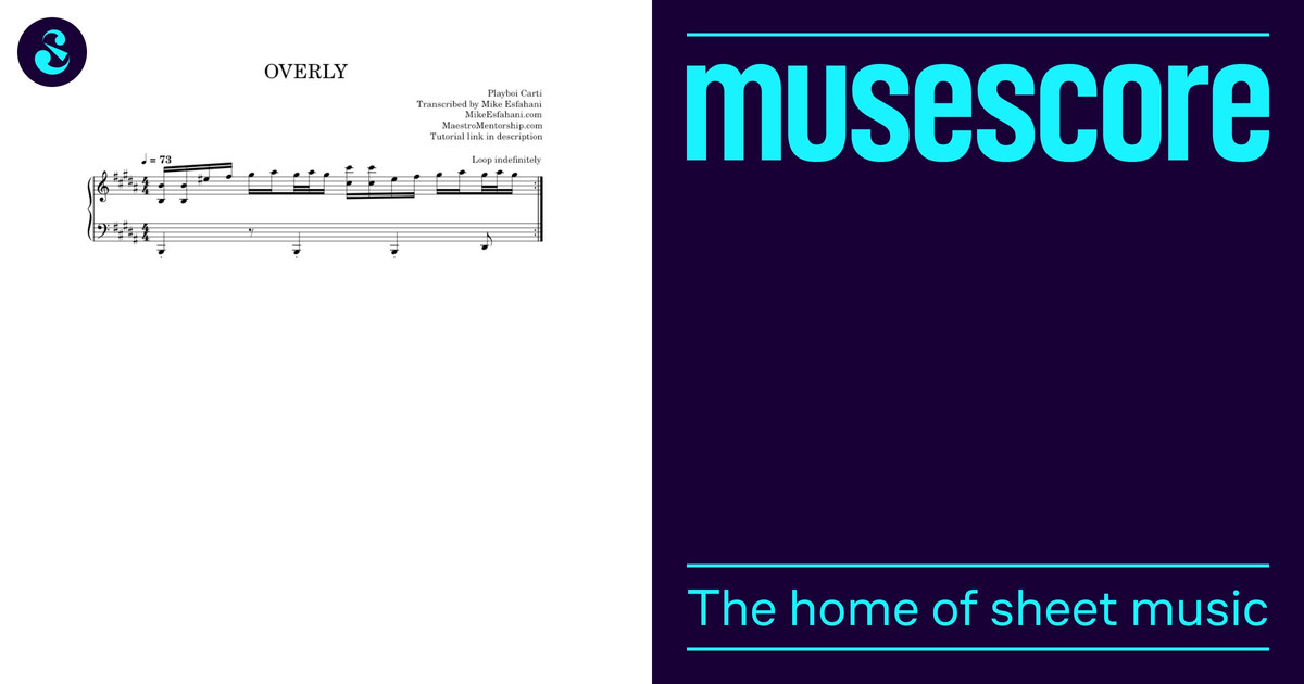 OVERLY - Playboi Carti Sheet Music for Piano (Solo) easy | MuseScore.com