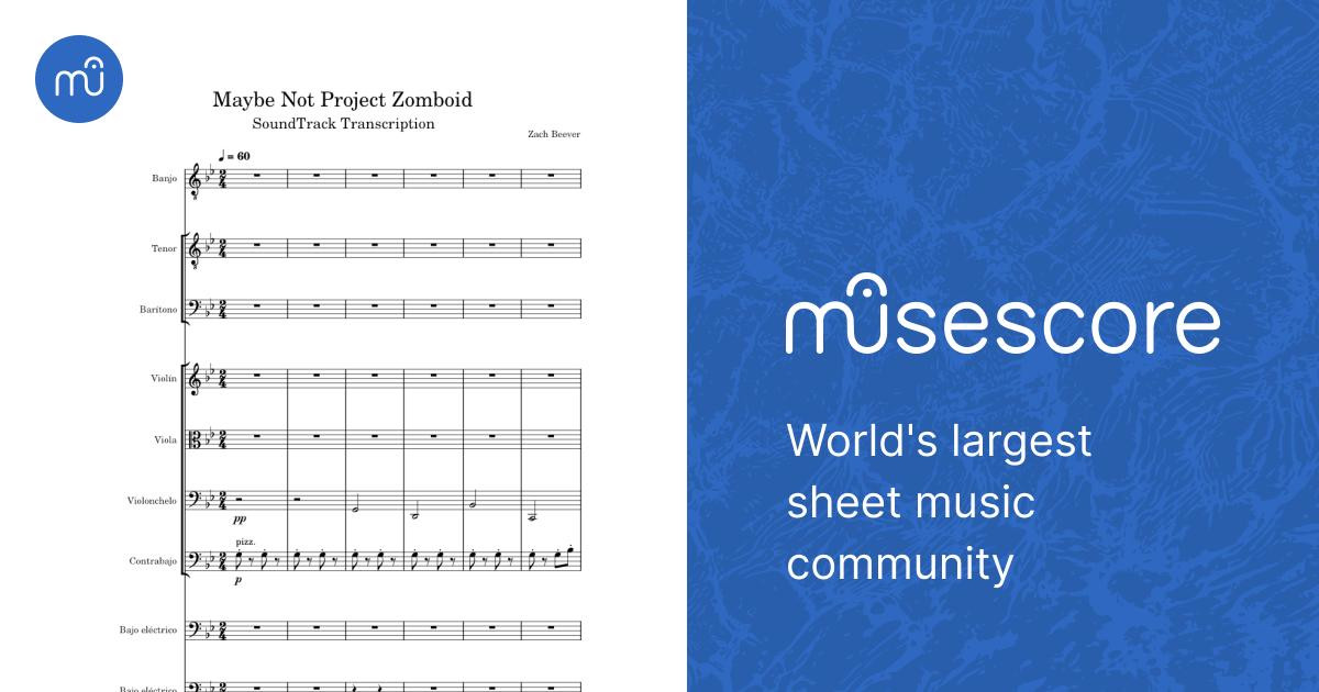 Maybe Not ProjectZomboid Soundtrack – Zach Beever Maybe Not Project ...