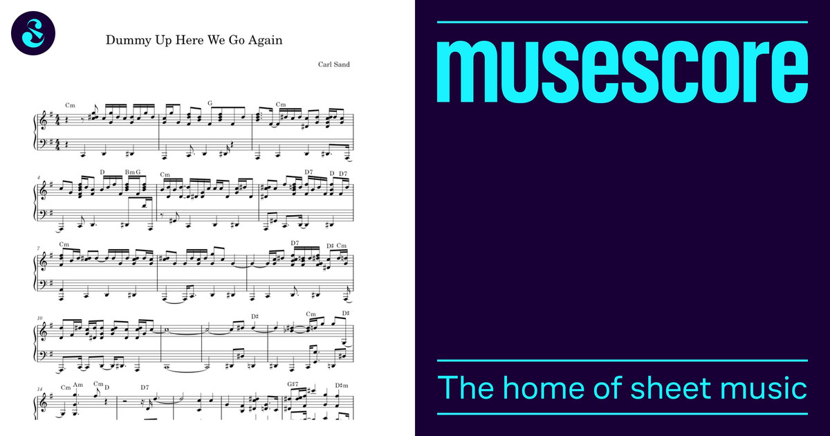 Dummy Up Here We Go Again - Carl Sand Sheet music for Piano (Solo ...