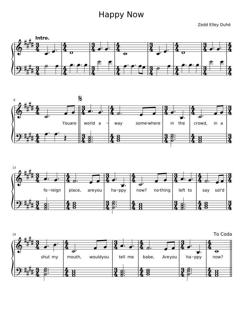 Happy now – Zedd Sheet Music for Piano (Solo) easy | MuseScore.com