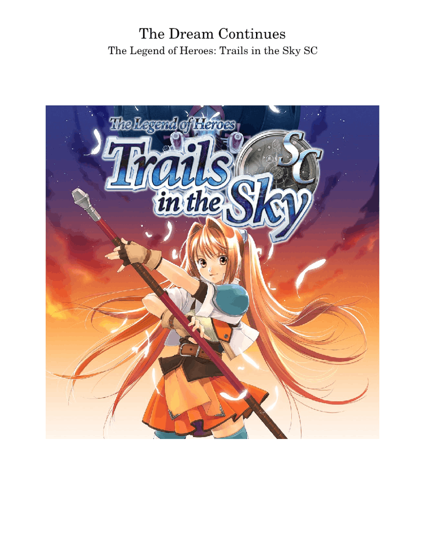 The Dream Continues – Takahiro Unisuga - The Legend of Heroes: Trails ...