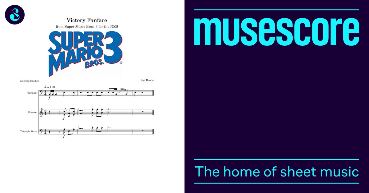 Victory Fanfare - Super Mario Bros. 3 – Koji Kondo Sheet music for ...