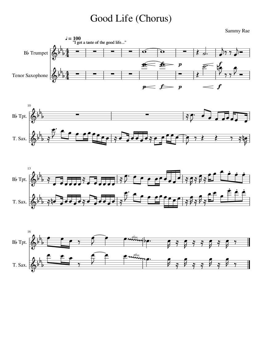 Good Life - Sammy Rae (Chorus) Sheet Music for Saxophone tenor, Trumpet ...