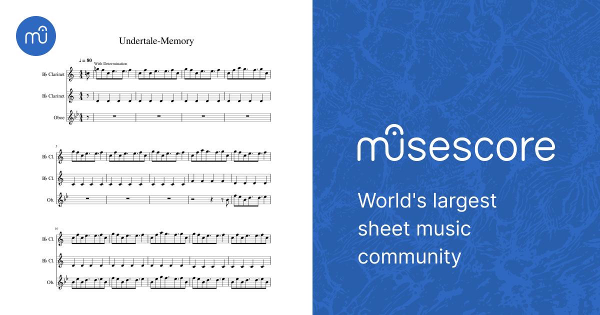 Undertale-Memory Sheet Music for Oboe, Clarinet in b-flat (Mixed Trio ...