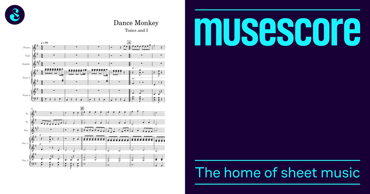 Dance monkey – Tones And I Sheet Music for Piano, Flute, Saxophone ...