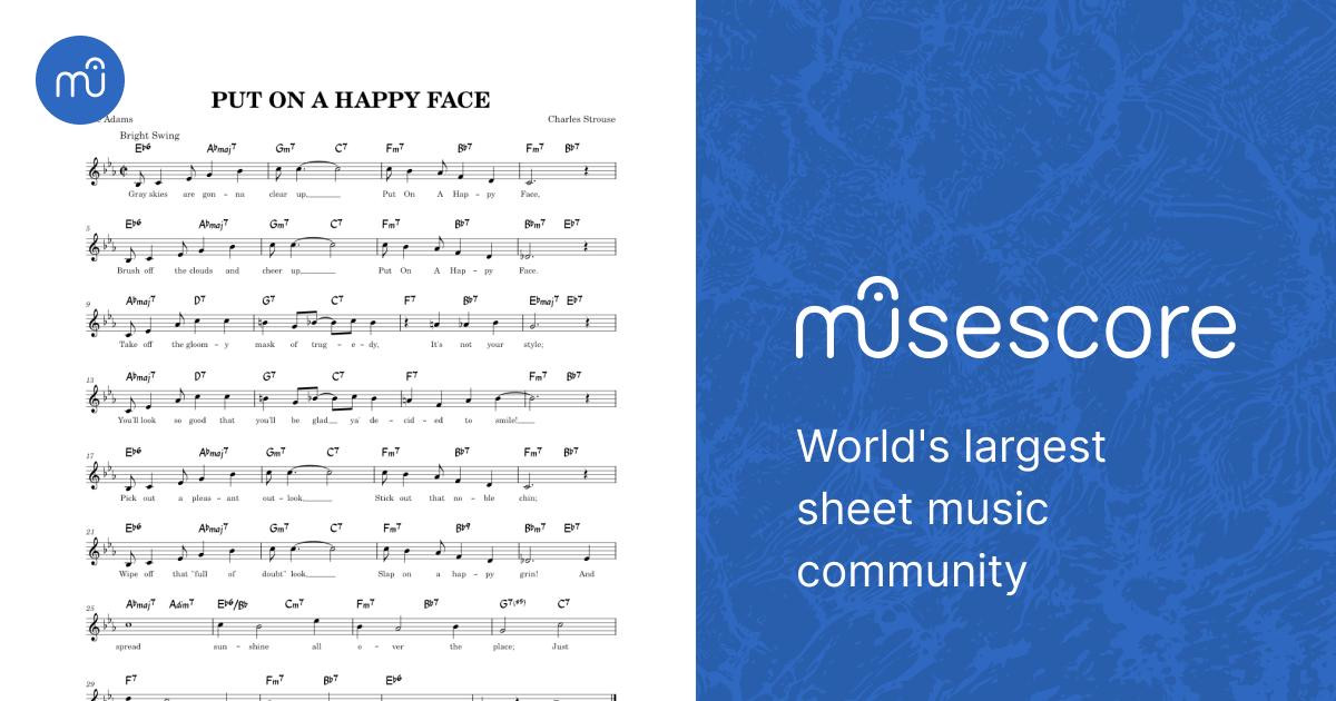 Put On a Happy Face [lead sheet] – Charles Strouse, Lee Adams Sheet ...