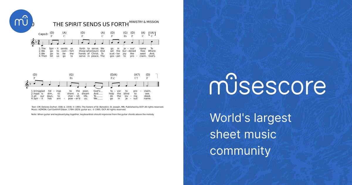 THE SPIRIT SENDS US FORTH - Delores Dufner Sheet Music with Chords for ...