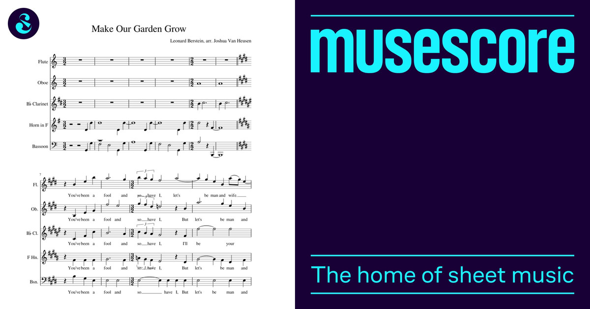 Make Our Garden Grow Sheet Music for Flute, Oboe, Clarinet in b-flat ...