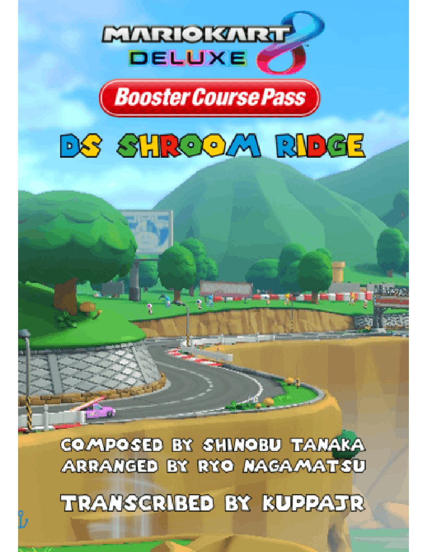 DS Shroom Ridge | Mario Kart 8 Deluxe Sheet Music for Piano, Bass ...
