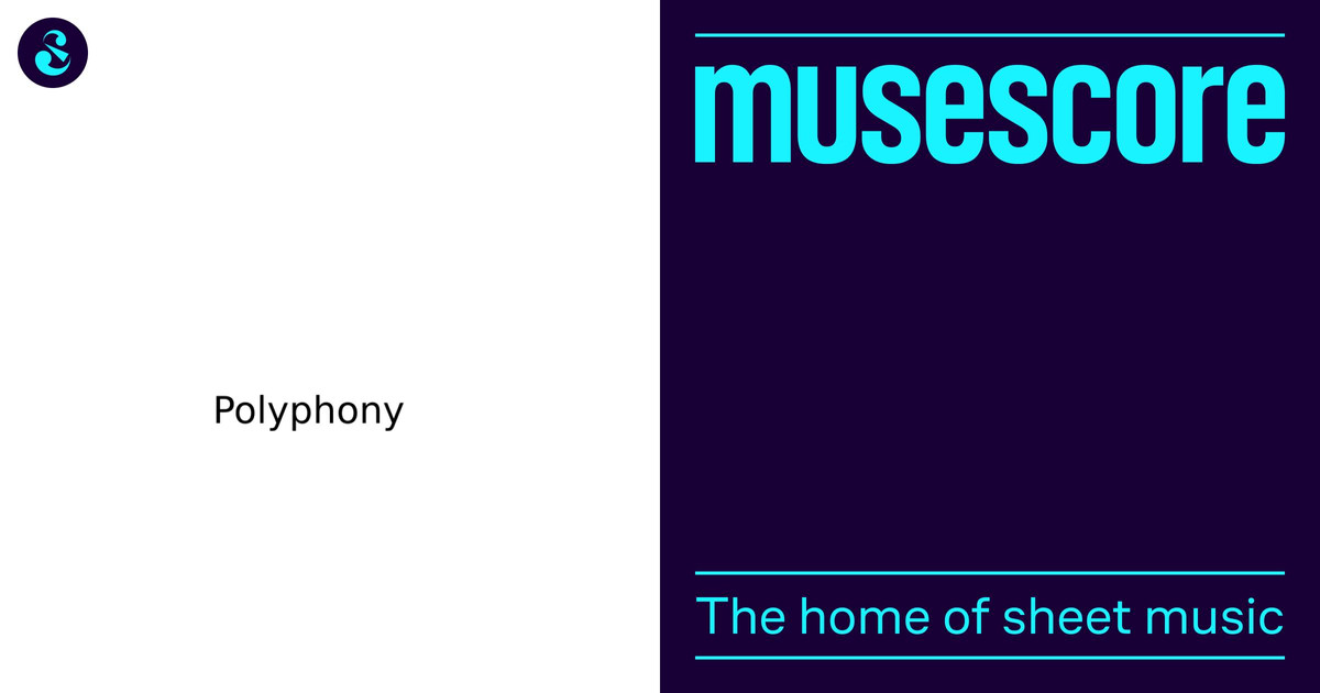 Polyphony Sheet music for Piano, Flute, Violin, Cello & more ...