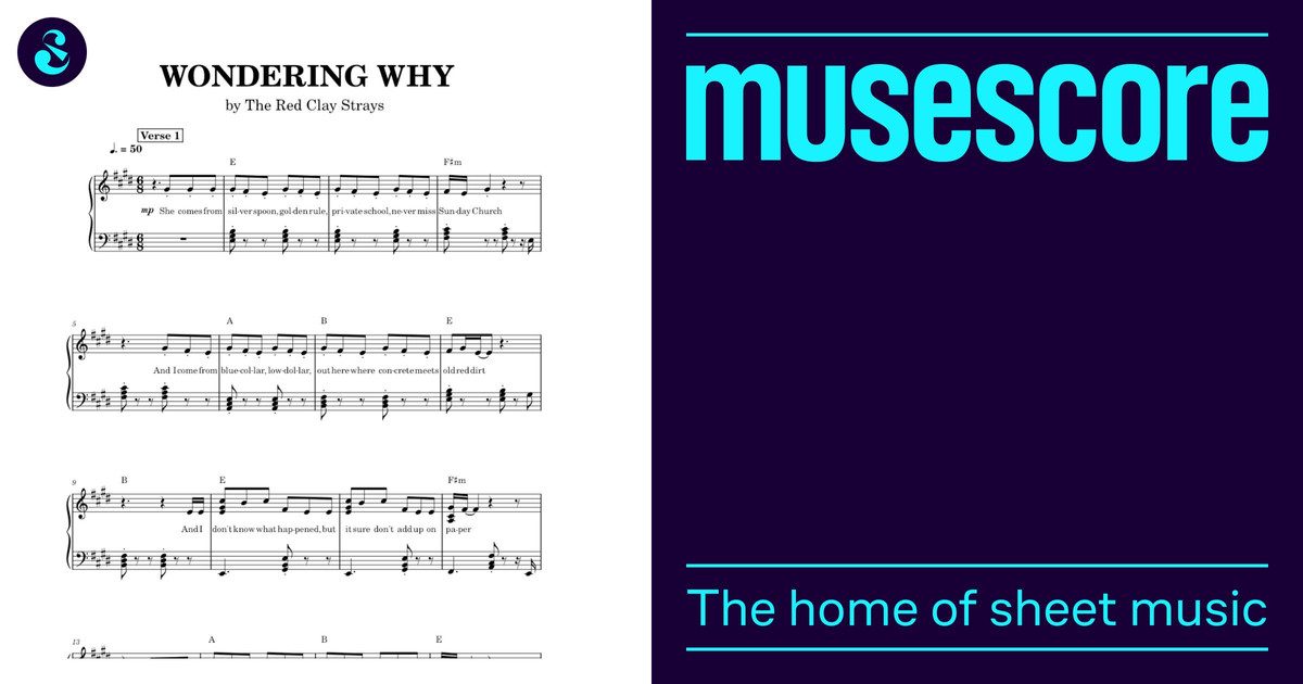 Wondering Why - The Red Clay Strays Sheet Music for Piano (Solo) | MuseScore.com